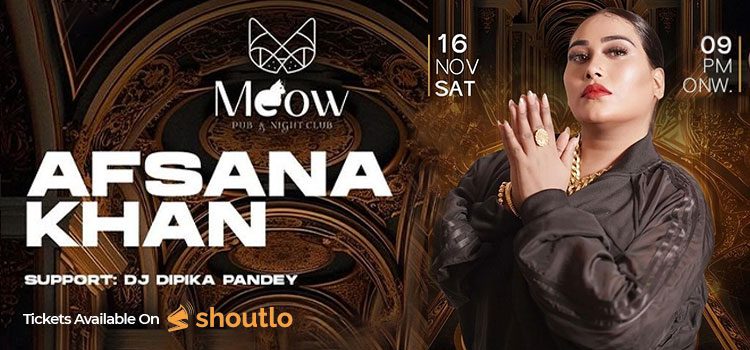 Afsana Khan & DJ Deepika Live At Meow | 16th Nov 2024